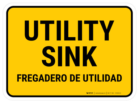 Utility Sink Bilingual Spanish Rectangular - Floor Sign