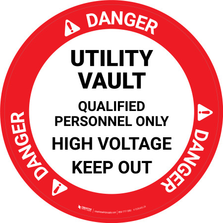 Danger: Utility Vault Qualified Personnel Only Circular - Floor Sign ...