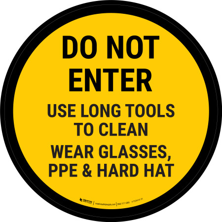 Do Not Enter Use Long Tools Circular - Floor Sign