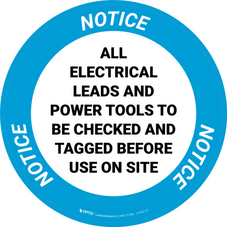 Notice: All Electrical Leads And Power Tools To Be Checked & Tagged ...