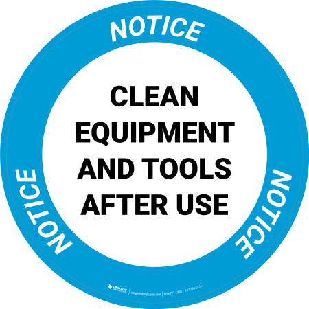 Notice: Clean Equipment And Tools After Use Circular - Floor Sign