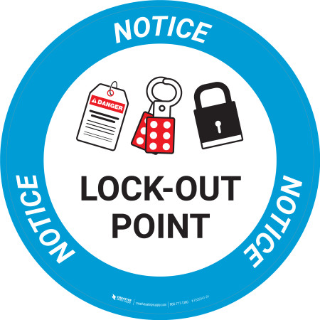 Notice: Lock-Out Point Circular - Floor Sign