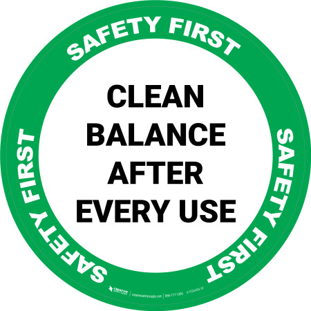 Safety First: Clean Balance After Each Use Circular - Floor Sign