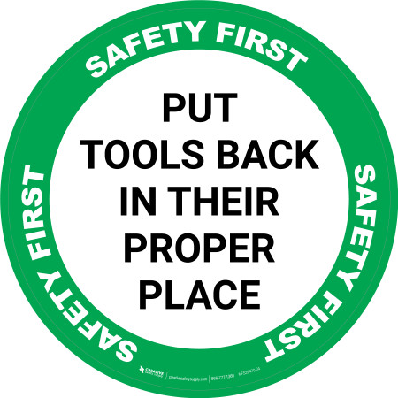 Safety First: Put Tools Back In Their Proper Place Circular - Floor Sign