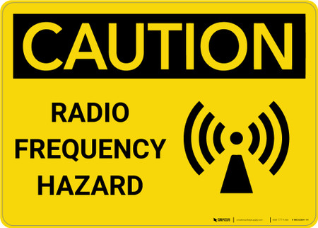 Caution: Warning Radio Frequency Hazard With Graphic - Wall Sign ...
