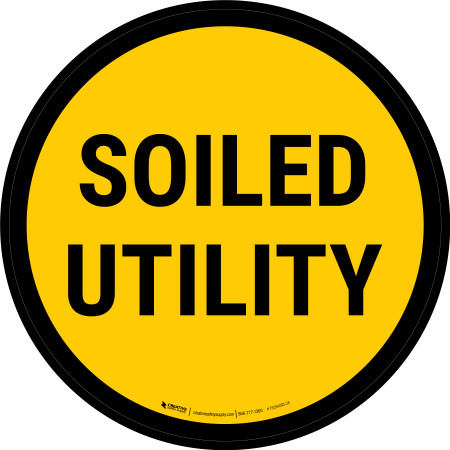 Soiled Utility Circular - Floor Sign