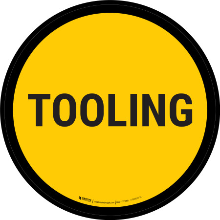 Tooling Circle - Floor Sign