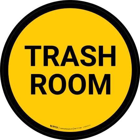 Trash Room Circular - Floor Sign