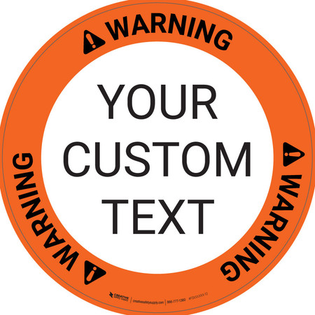 Custom Warning Floor Sign | Creative Safety Supply