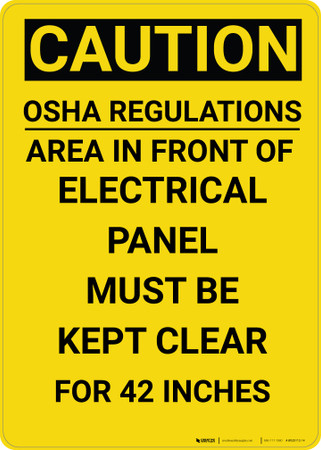 Caution: OSHA Regulations Electrical Panel 42 Inches - Wall Sign