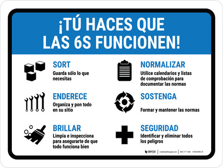 Tú Haces que las 6S Funcionen Horizontal - Wall Sign | Creative Safety ...