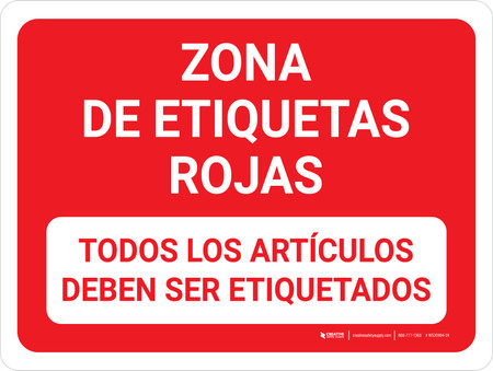 Zona de Etiquetas Rojas - Todos los Artículos Deben Estar Etiquetados ...