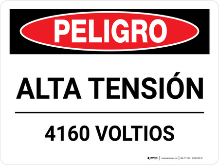 Peligro - Alta Tensión 4160 Voltios Horizontal - Wall Sign | Creative ...