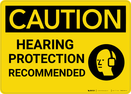 Caution: Hearing Protection Recommended With Graphic - Wall Sign ...