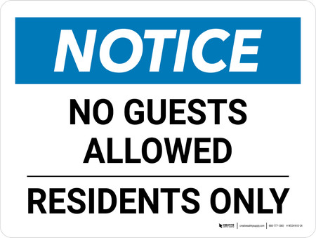 Notice: No guests allowed residents only Landscape - Wall Sign
