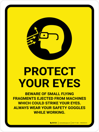 Protect Your Eyes Portrait - Wall Sign