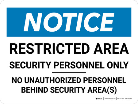 Notice: Restricted Area Security Personnel Only Landscape - Wall Sign