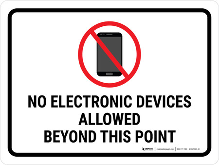 No Electronic Devices Allowed Beyond This Point Landscape - Wall Sign