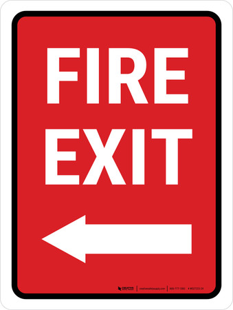 Fire Exit Left Arrow Portrait - Wall Sign | Creative Safety Supply