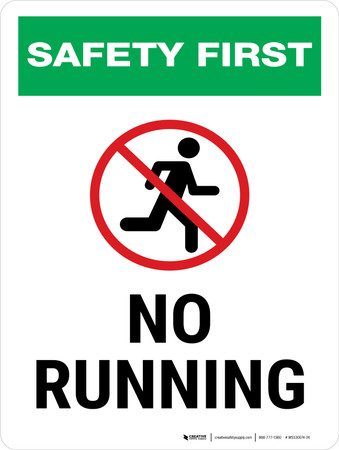Safety-First: No Running Portrait - Wall Sign