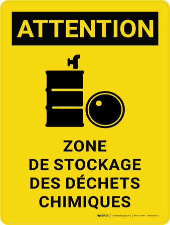 Attention: Zone de Stockage des Déchets (Caution: Waste Storage Area ...