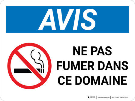 Notice: Ne Pas Fumer Dans Cette Zone Interdite (Notice: Do Not Smoke In ...