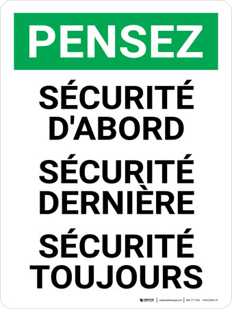 Pensez - Sécurité D'Abord, La Sécurité Dernière, La Sécurité Toujours ...