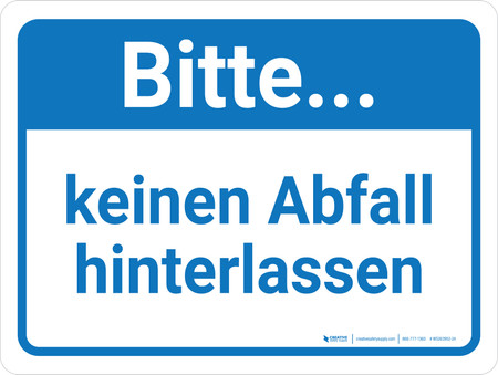 Bitte keinen Abfall hinterlassen (Please Do Not Litter) German - Wall Sign
