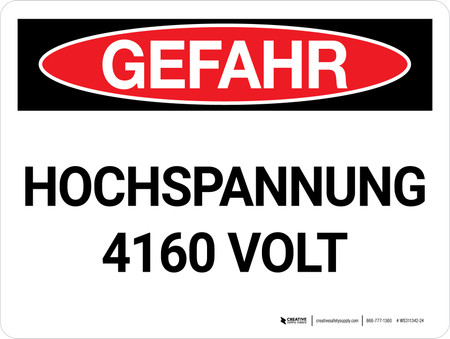Gefahr - Hochspannung 4160 Volt (Danger - High Voltage 4160 Volts ...