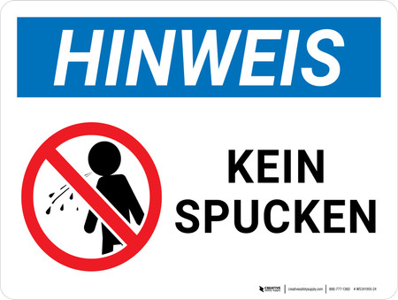 Hinweis - Kein Spucken (Notice - No Spitting) Landscape German - Wall Sign