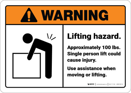 Warning: Lifting Hazard Use Assistance When Moving ANSI - Wall Sign ...