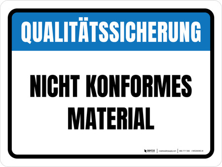 Qualitätssicherung - Nicht konformes Material (Quality Assurance - Non ...