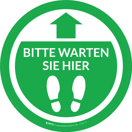 Bitte warten Sie hier (Please Wait Here) Green with Arrow Circular ...
