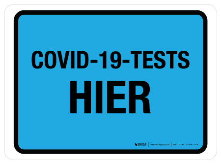 COVID-19-tests Hier (COVID-19 Testing Here) Rectangular German - Floor ...
