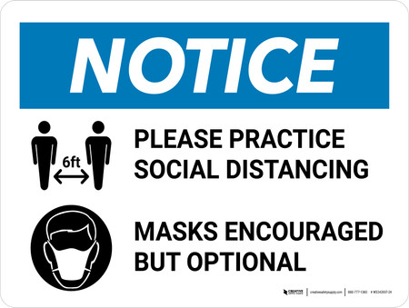 Notice: Practice Social Distancing Mask Encouraged Landscape - Wall Sign