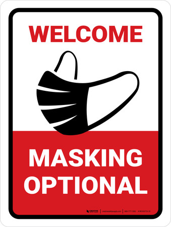 Welcome Masking Optional Portrait - Wall Sign | Creative Safety Supply