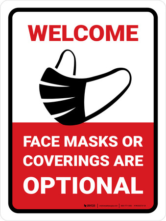 Welcome Masks Are Optional Portrait - Wall Sign | Creative Safety Supply