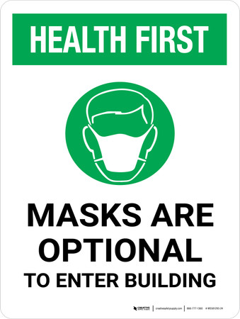 Health First: Masks Optional Enter Building Portrait - Wall Sign