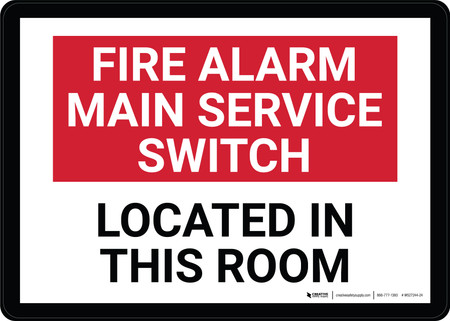 Fire Alarm Main Service Switch Located in This Room Landscape - Wall ...
