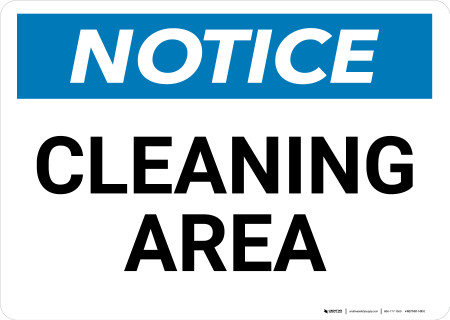 Notice: Cleaning Area Landscape - Wall Sign