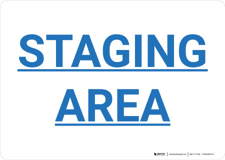 Staging Area Landscape - Wall Sign