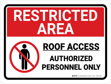 Restricted Area: Roof Access with Icon Landscape - Wall Sign