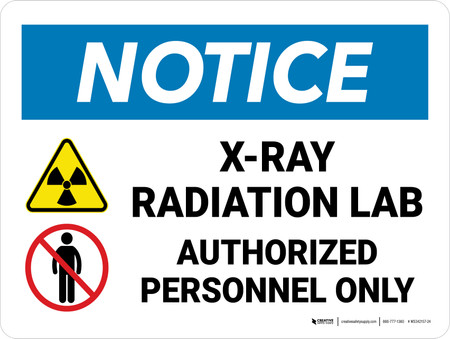 Notice: XRAY Radiation Lab Landscape - Wall Sign