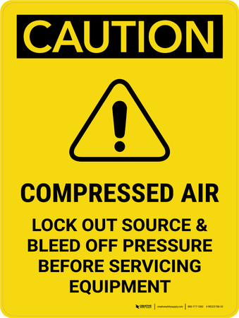 Caution: Compressed Air Lock Out Source Portrait - Wall Sign