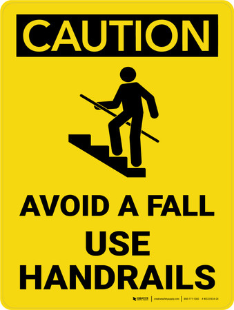 Caution: Avoid A Fall Use Handrail Portrait - Wall Sign