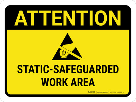 Attention: Static Safeguarded Work Area Landscape - Wall Sign