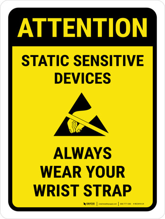 Attention: Static Sensitive Devices - Always Wear Your Wrist Straps ...