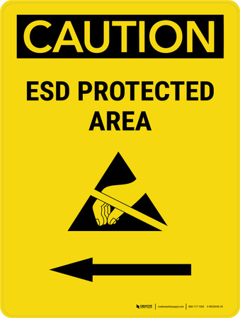 Caution: ESD Protected Area Left Arrow Portrait - Wall Sign