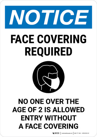 Notice: Face Covering Required No One Portrait - Wall Sign