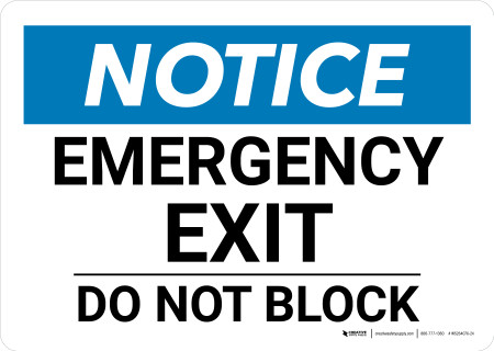 Notice: Emergency Exit - Do Not Block Landscape - Wall Sign